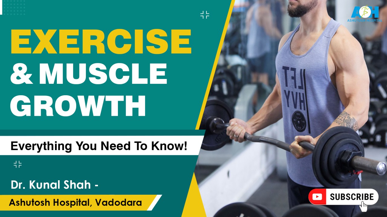 Ashutosh Hospital on LinkedIn: Exercise and Muscle Growth - Dr. Kunal ... Ashutosh Hospital on LinkedIn: Exercise and Muscle Growth - Dr. Kunal ...