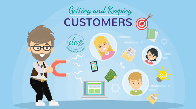 Getting and Keeping Customers Getting and Keeping Customers