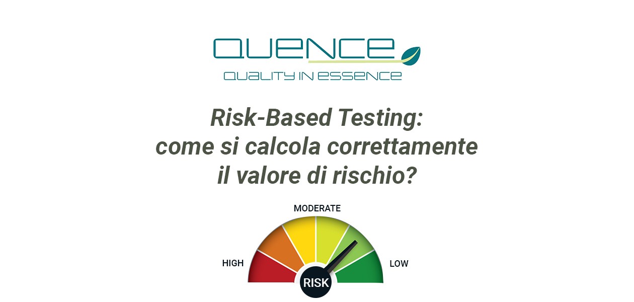 Risk-Based Testing: come si calcola correttamente il valore del rischio? Risk-Based Testing: come si calcola correttamente il valore del rischio?