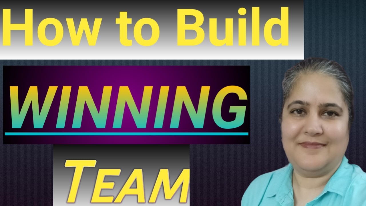How to Build Winning Team How to Build Winning Team