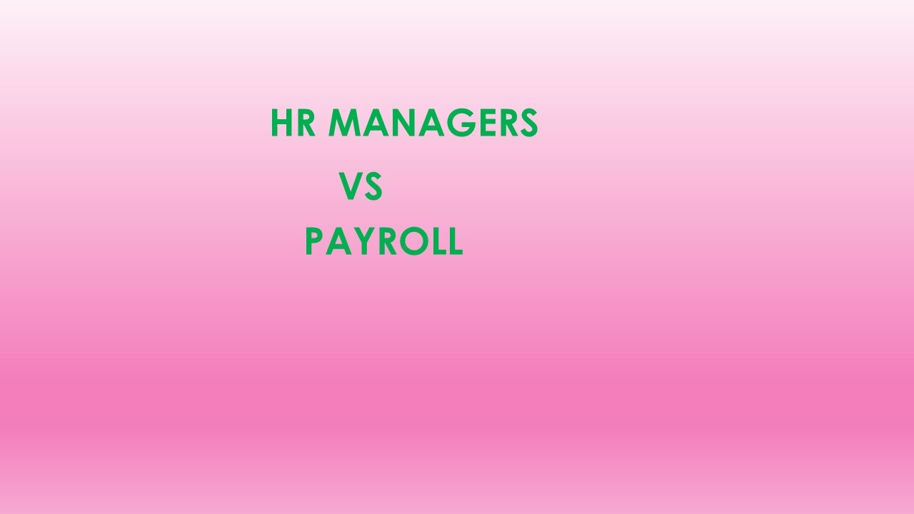 How HR Managers can understand the basics of Payroll How HR Managers can understand the basics of Payroll