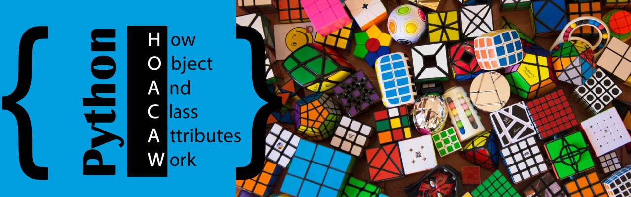 How Object And Class Attributes Work How Object And Class Attributes Work