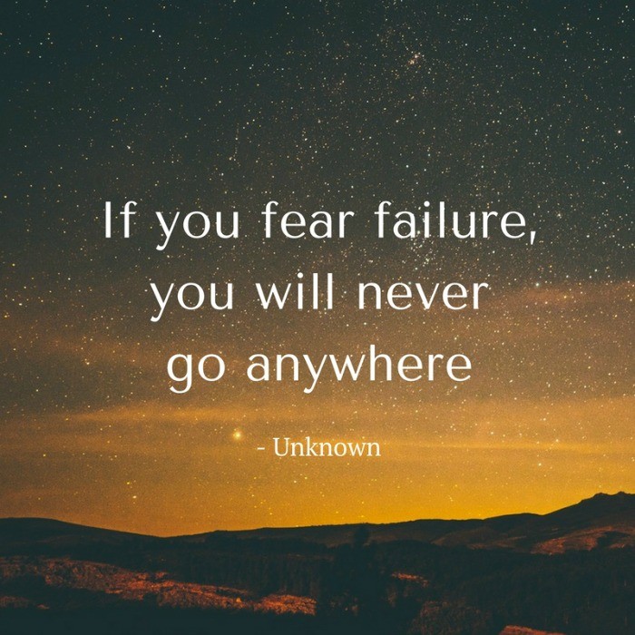 Do you fear failure? Do you fear failure?