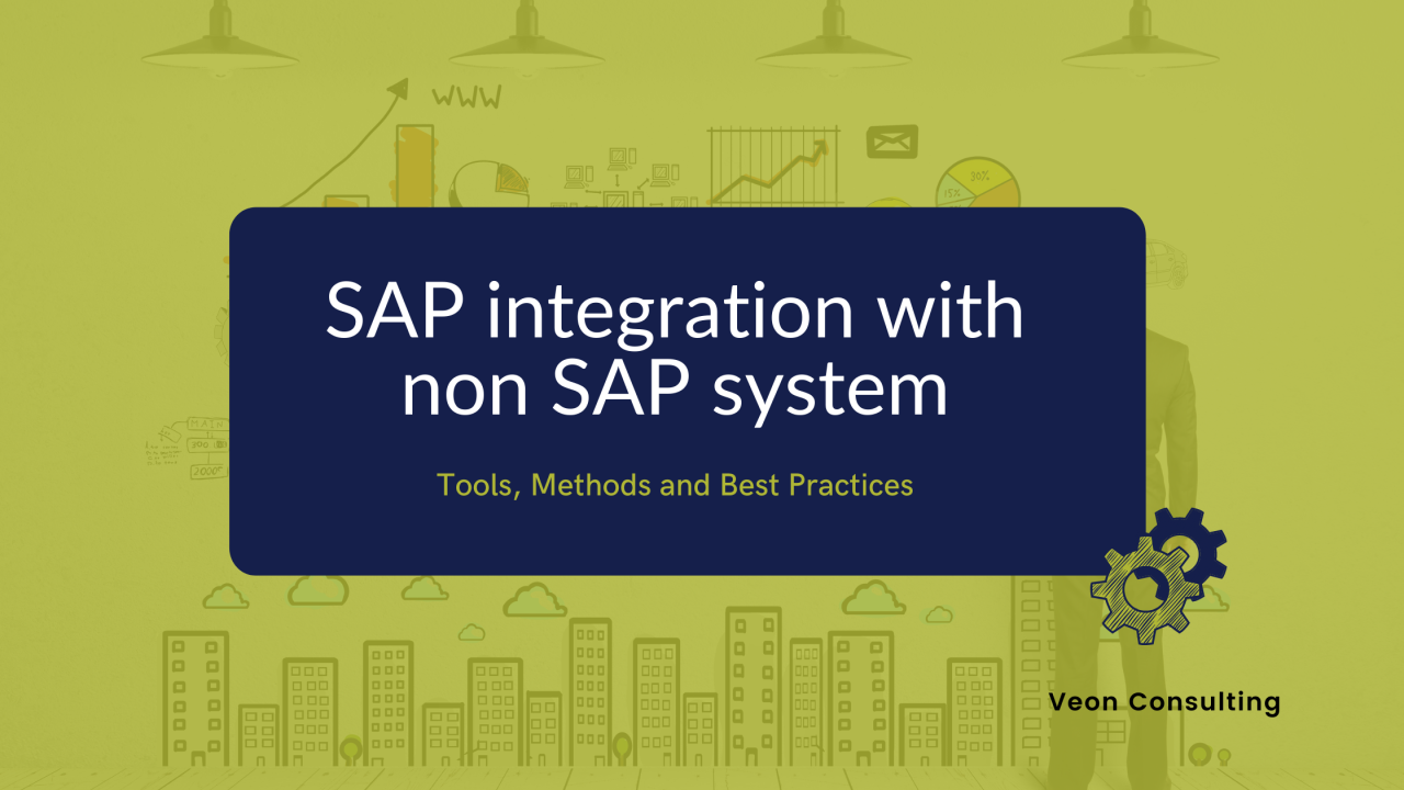 SAP Integration Best Practices SAP Integration Best Practices