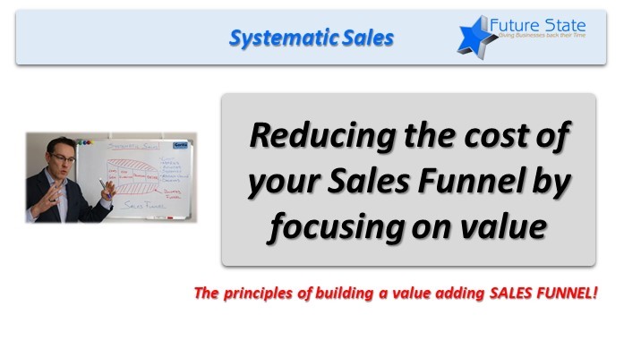 Breaking down the Sales Funnel Breaking down the Sales Funnel