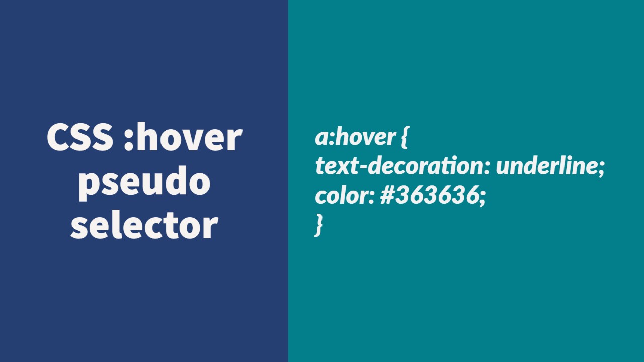 CSS :hover pseudo selector CSS :hover pseudo selector