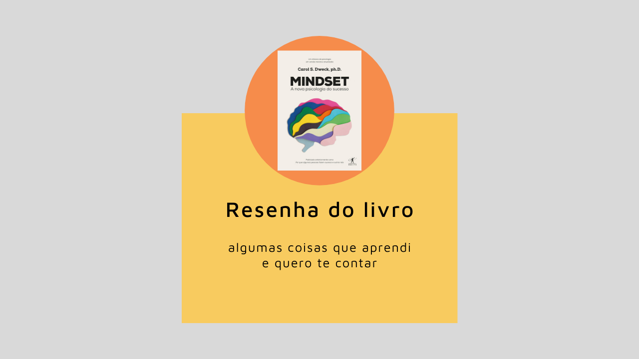 Resenha do livro Mindset Resenha do livro Mindset