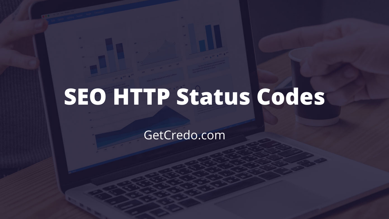 SEO HTTP Status Codes SEO HTTP Status Codes