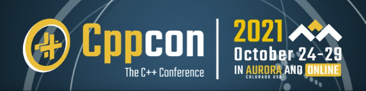 CppCon 2021 Program Announced CppCon 2021 Program Announced