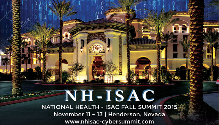 National Health - ISAC Fall Cyber Security Summit National Health - ISAC Fall Cyber Security Summit