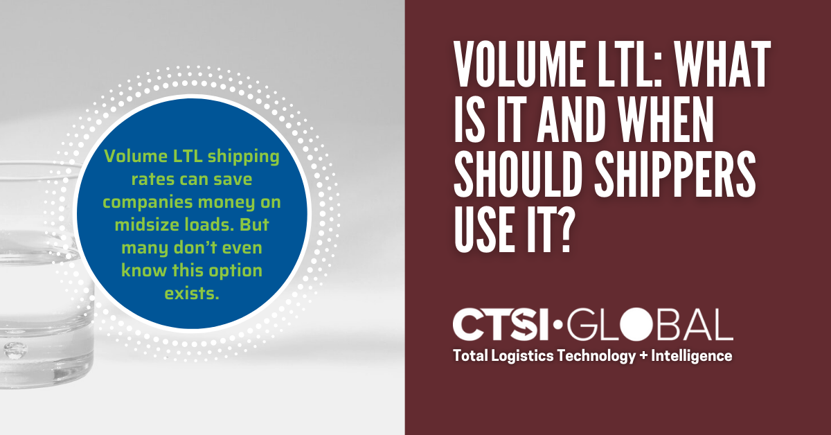 What Is Volume LTL and When Should Shippers Use It? What Is Volume LTL and When Should Shippers Use It?