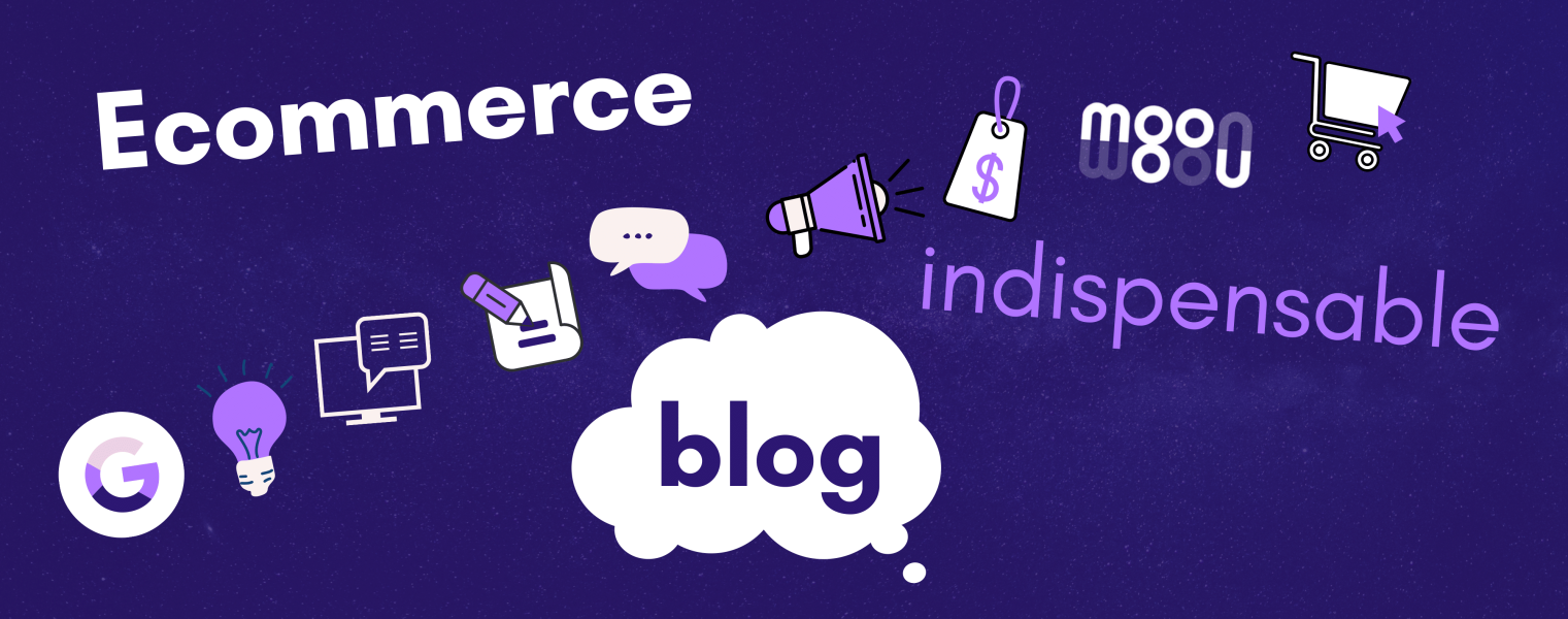 E-commerce - pourquoi avoir un blog est-il indispensable E-commerce - pourquoi avoir un blog est-il indispensable