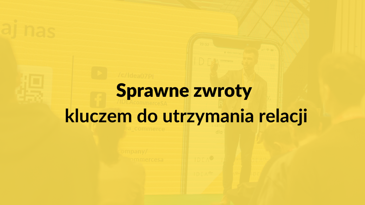Zwroty i reklamacje w e-commerce Zwroty i reklamacje w e-commerce