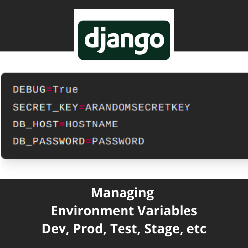 Python-Decouple: Manage Environment Variables In Django Python-Decouple: Manage Environment Variables In Django