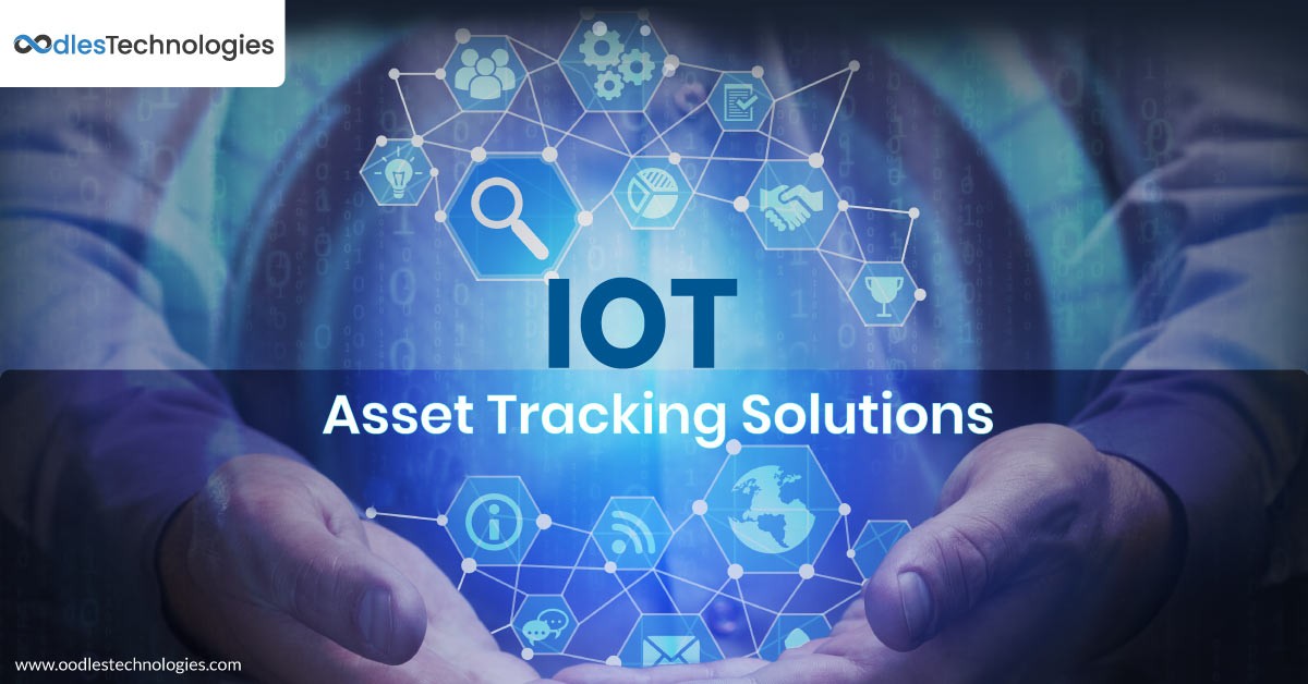 Implementing IoT Solutions for Efficient Asset Tracking Implementing IoT Solutions for Efficient Asset Tracking