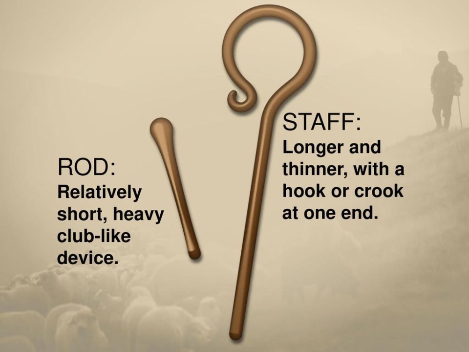 Community Church of San Carlos Sermon: Your Rod and Your Staff, They ... Community Church of San Carlos Sermon: Your Rod and Your Staff, They ...