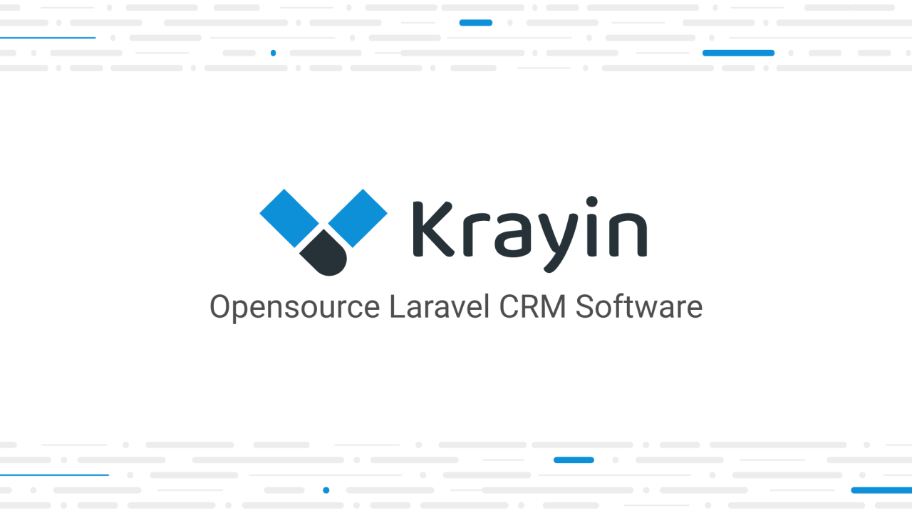 Krayin CRM - Opensource Laravel CRM Application Krayin CRM - Opensource Laravel CRM Application
