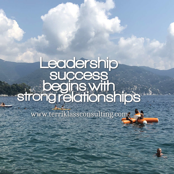 Four Foolproof Ways Leaders Build Relationships Four Foolproof Ways Leaders Build Relationships