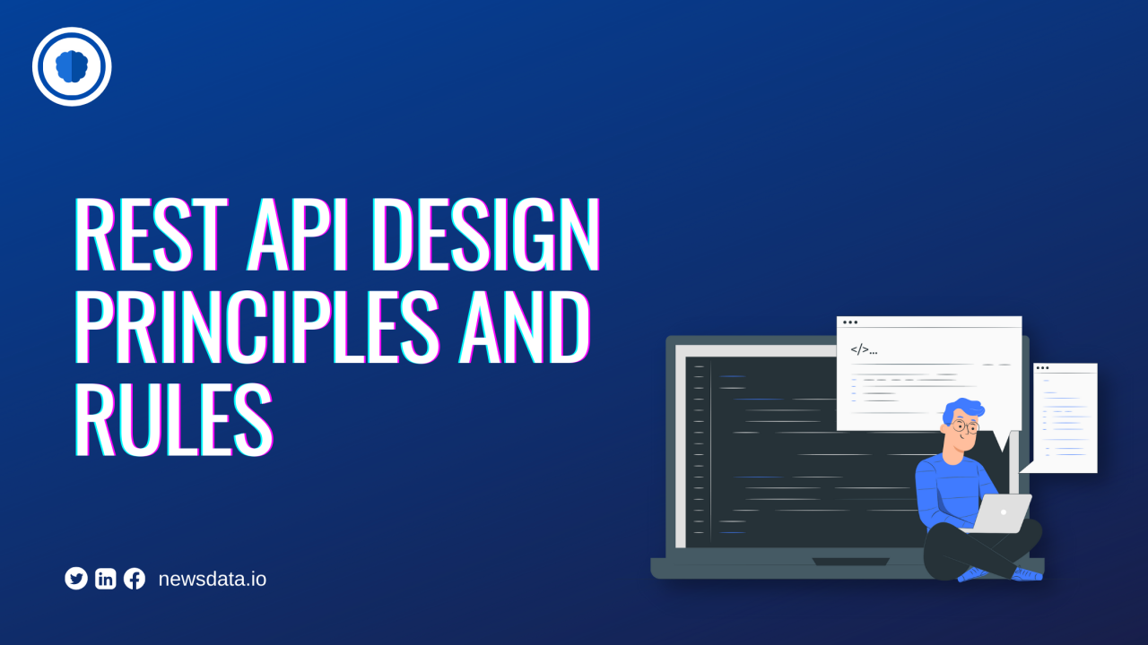 Modern REST API design principles and rules Modern REST API design principles and rules