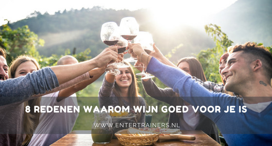 8 redenen waarom wijn goed voor je is 8 redenen waarom wijn goed voor je is