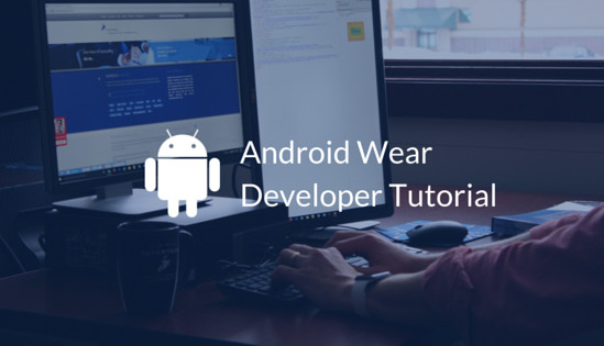 Android Wear Developer Tutorial Part 3 – Creating a Standalone App Android Wear Developer Tutorial Part 3 – Creating a Standalone App