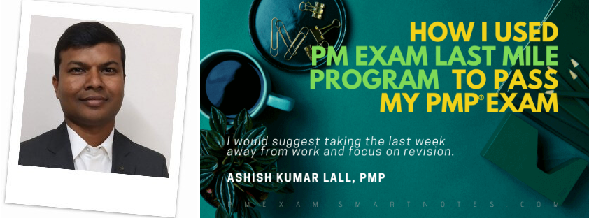 PMP Lessons Learned - by Ashish Kumar Lall, PMP PMP Lessons Learned - by Ashish Kumar Lall, PMP