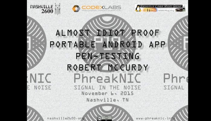 Almost Idiot Proof Portable Android App Pen-testing Almost Idiot Proof Portable Android App Pen-testing