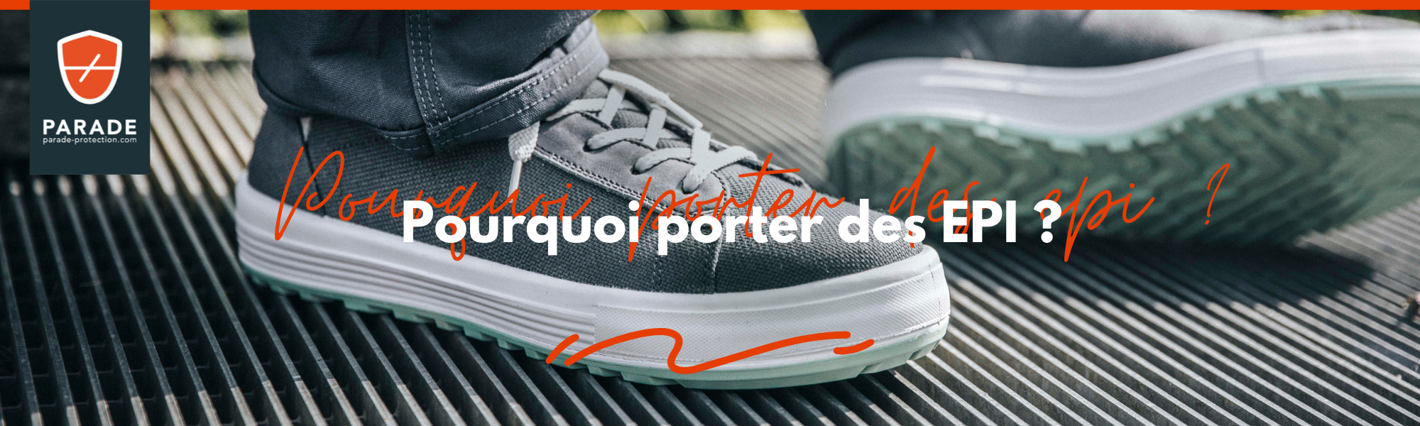 Pourquoi porter des EPI Pourquoi porter des EPI