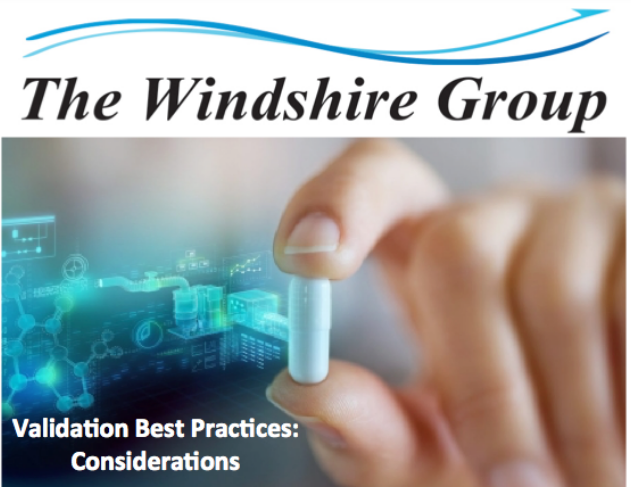 Validation Best Practices: Considerations Validation Best Practices: Considerations