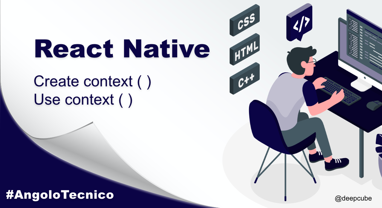 REACT NATIVE: Create context ( )Use context ( ) REACT NATIVE: Create context ( )Use context ( )