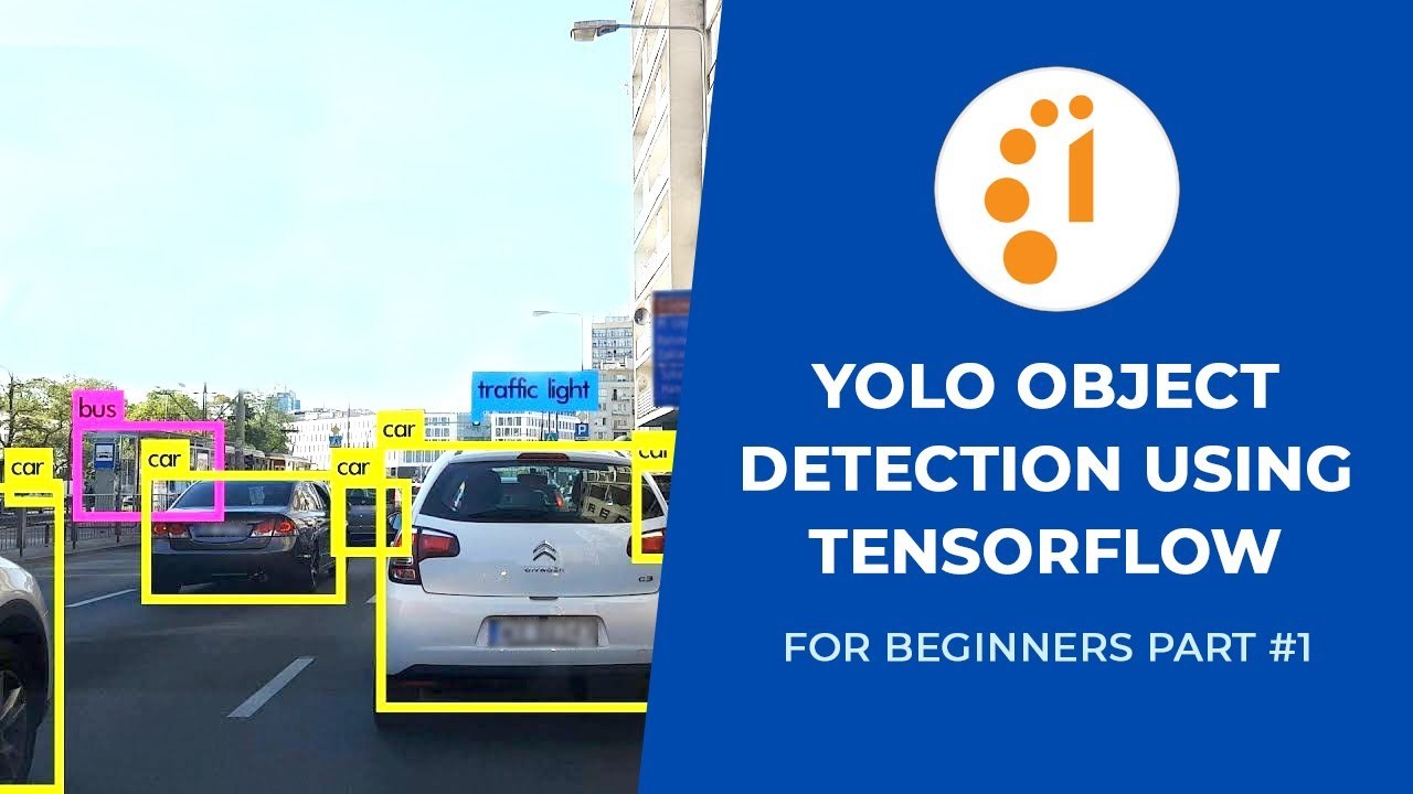 Yolo Object Detection Tutorial TensorFlow | Complete Guide for ... Yolo Object Detection Tutorial TensorFlow | Complete Guide for ...