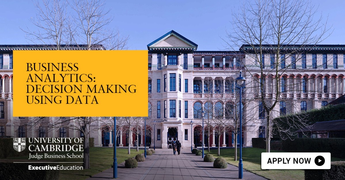 Business Analytics: Decision Making Using Data on LinkedIn: Cambridge ... Business Analytics: Decision Making Using Data on LinkedIn: Cambridge ...