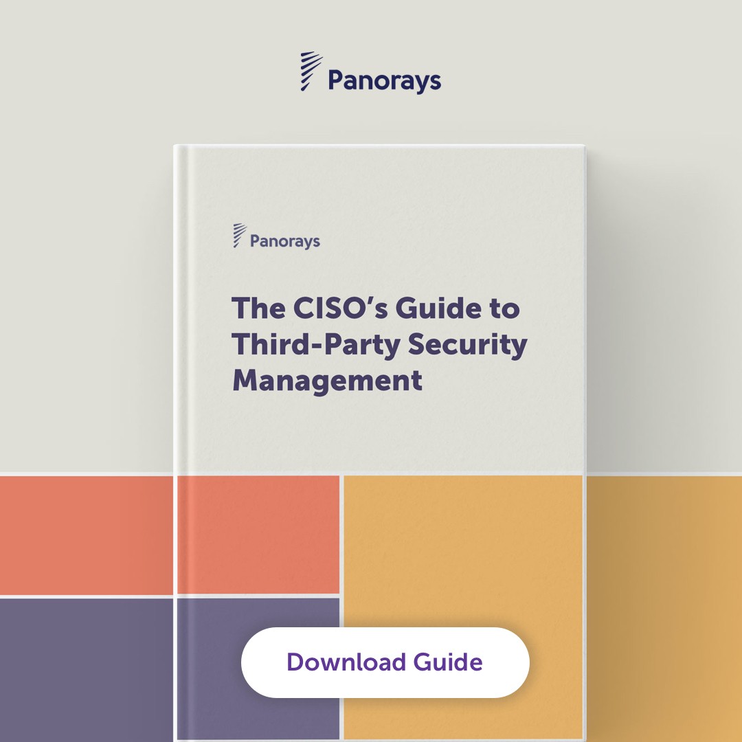 Panorays on LinkedIn: CISOs_Guide_3P_Security_Management.pdf Panorays on LinkedIn: CISOs_Guide_3P_Security_Management.pdf