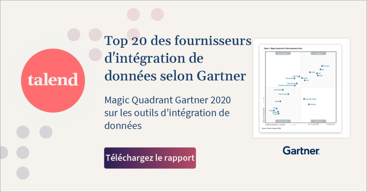 Talend on LinkedIn: Magic Quadrant Gartner 2020 sur les outils d ... Talend on LinkedIn: Magic Quadrant Gartner 2020 sur les outils d ...