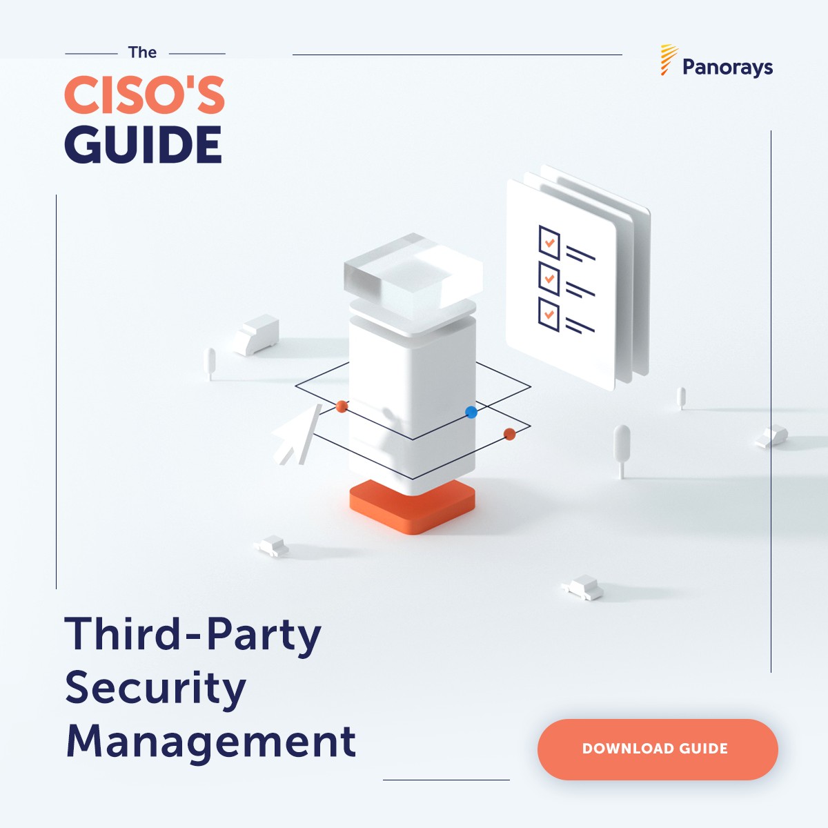 Panorays on LinkedIn: CISOs_Guide_3P_Security_Management.pdf Panorays on LinkedIn: CISOs_Guide_3P_Security_Management.pdf