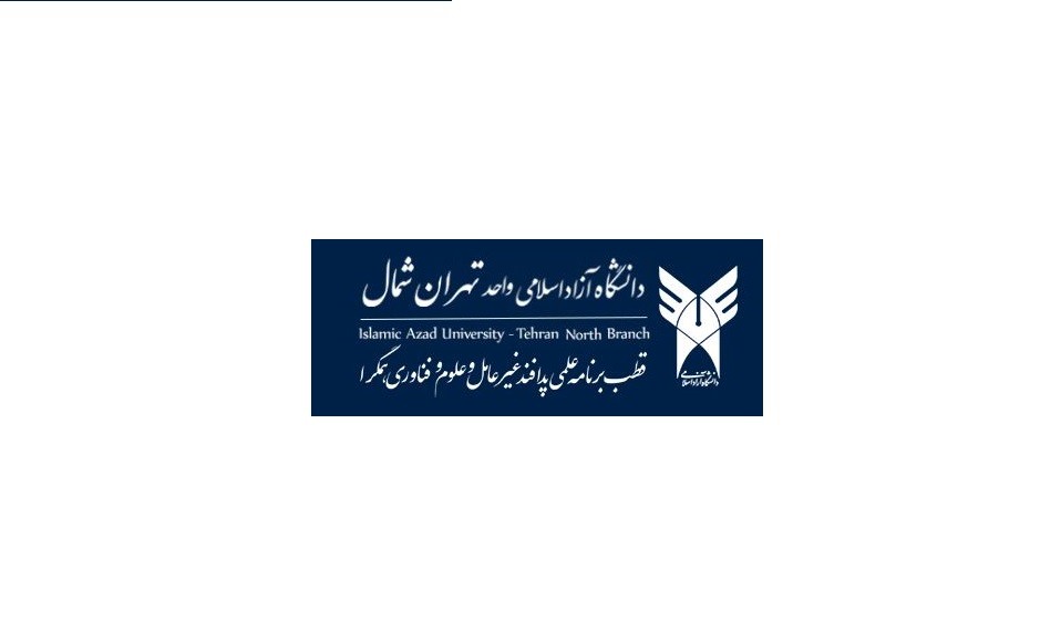 Islamic Azad University North Tehran Branch Employees, Location, Alumni ... Islamic Azad University North Tehran Branch Employees, Location, Alumni ...