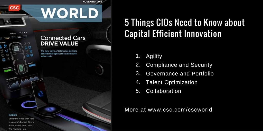 CSC on LinkedIn: 5 Things CIOs Need to Know about Capital Efficient ... CSC on LinkedIn: 5 Things CIOs Need to Know about Capital Efficient ...