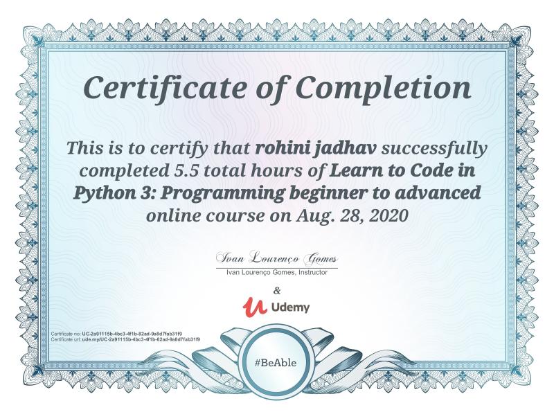 Rohini Jadhav on LinkedIn: #udemy #certificate #pythonprogramming # ... Rohini Jadhav on LinkedIn: #udemy #certificate #pythonprogramming # ...