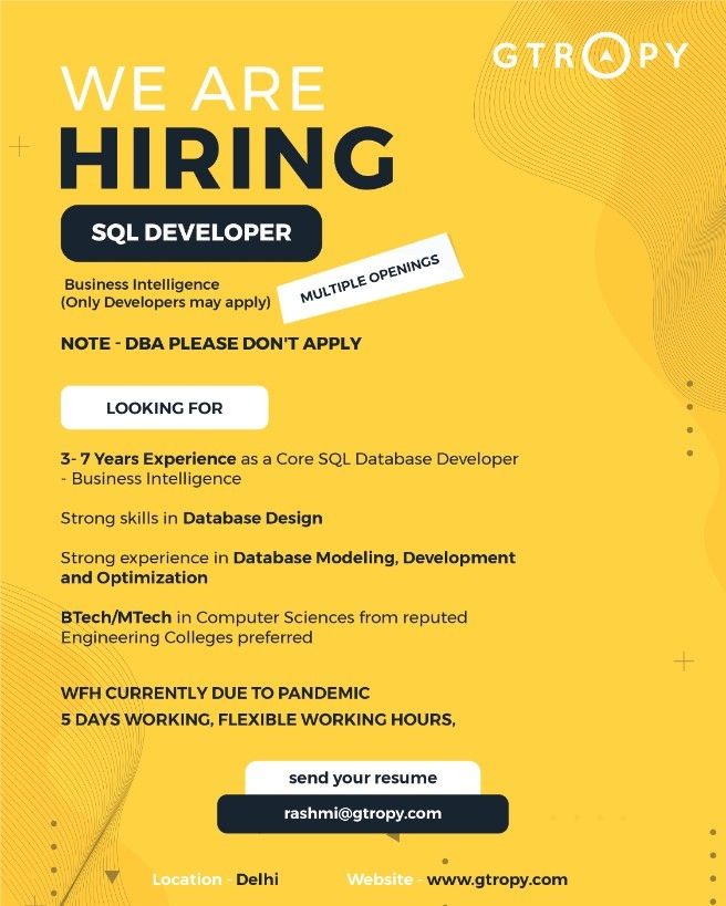 GTROPY on LinkedIn: #hiring #urgenthiring #sqldeveloper # ... GTROPY on LinkedIn: #hiring #urgenthiring #sqldeveloper # ...