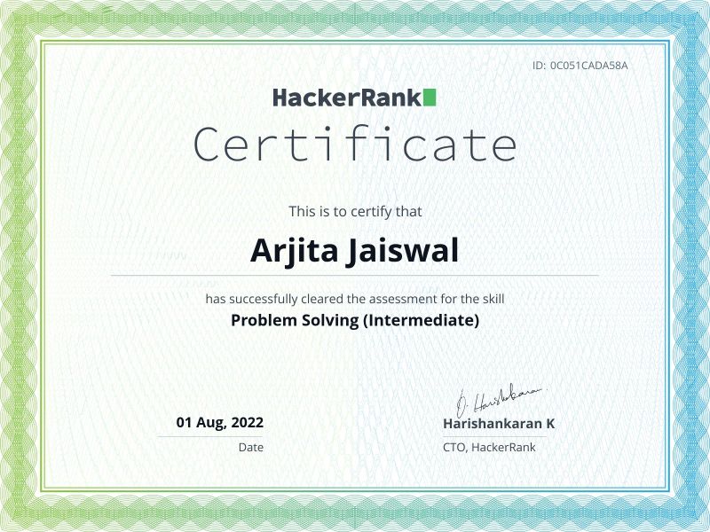 Arjita Jaiswal on LinkedIn: #problemsolving #hackerrank #certificate Arjita Jaiswal on LinkedIn: #problemsolving #hackerrank #certificate