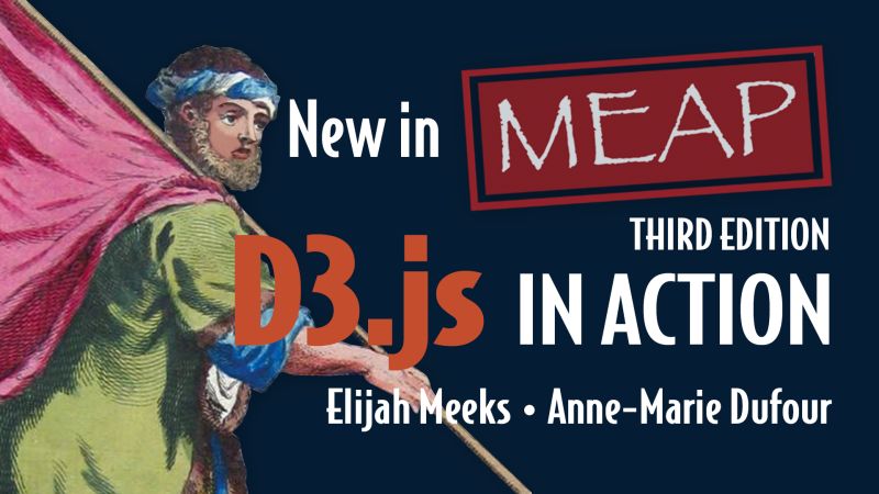 Manning Early Access Program (MEAP) on LinkedIn: D3.js in Action, Third ... Manning Early Access Program (MEAP) on LinkedIn: D3.js in Action, Third ...