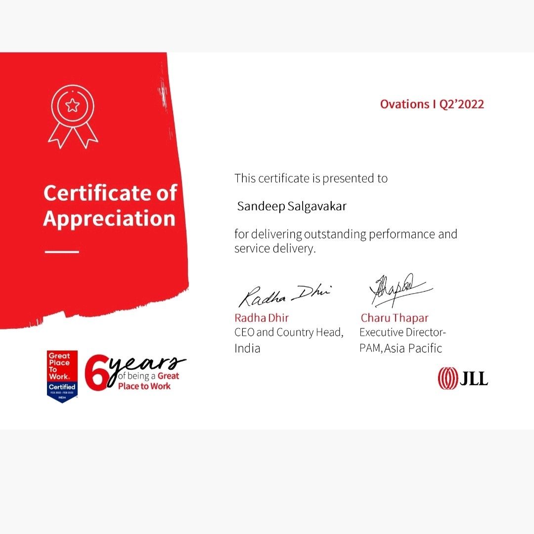 Sandeep Salgavakar on LinkedIn: appreciation certificate received from JLL. Sandeep Salgavakar on LinkedIn: appreciation certificate received from JLL.