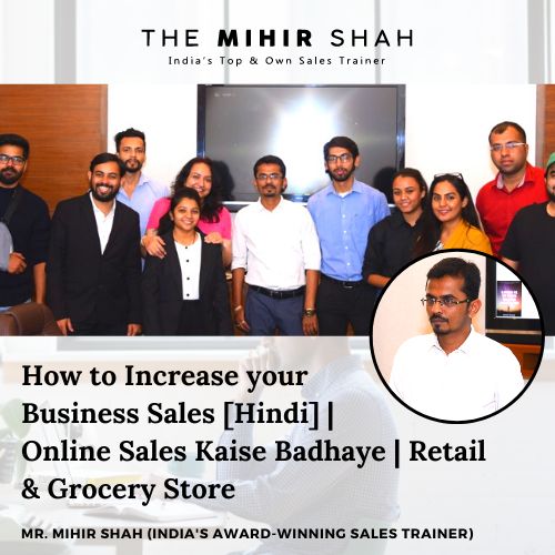 The Mihir Shah - India's Top Rated Sales Trainer on LinkedIn: #business ... The Mihir Shah - India's Top Rated Sales Trainer on LinkedIn: #business ...