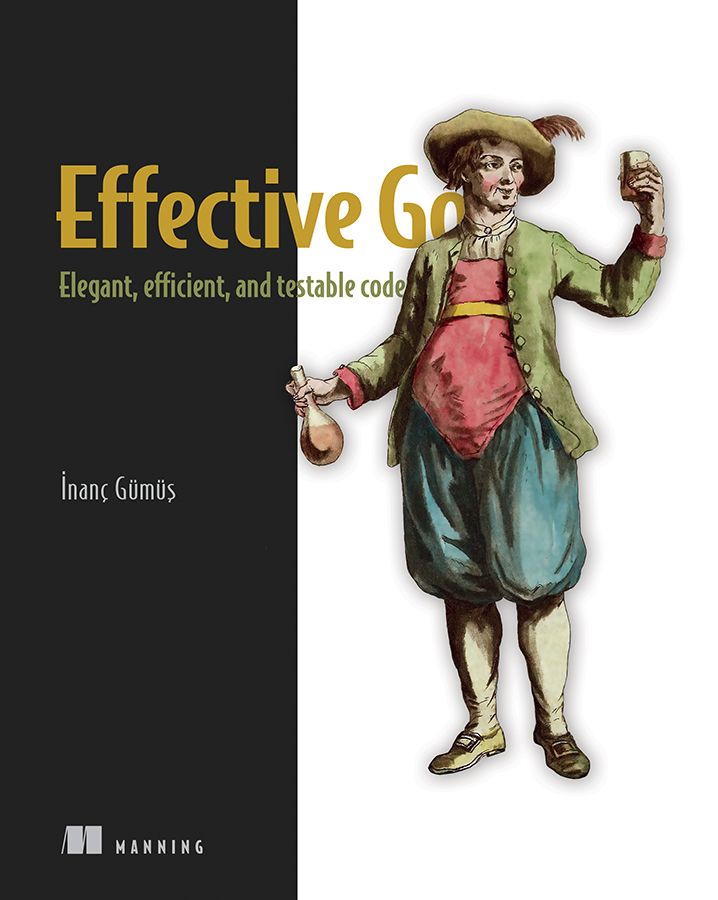 Manning Early Access Program (MEAP) on LinkedIn: Effective Go Manning Early Access Program (MEAP) on LinkedIn: Effective Go