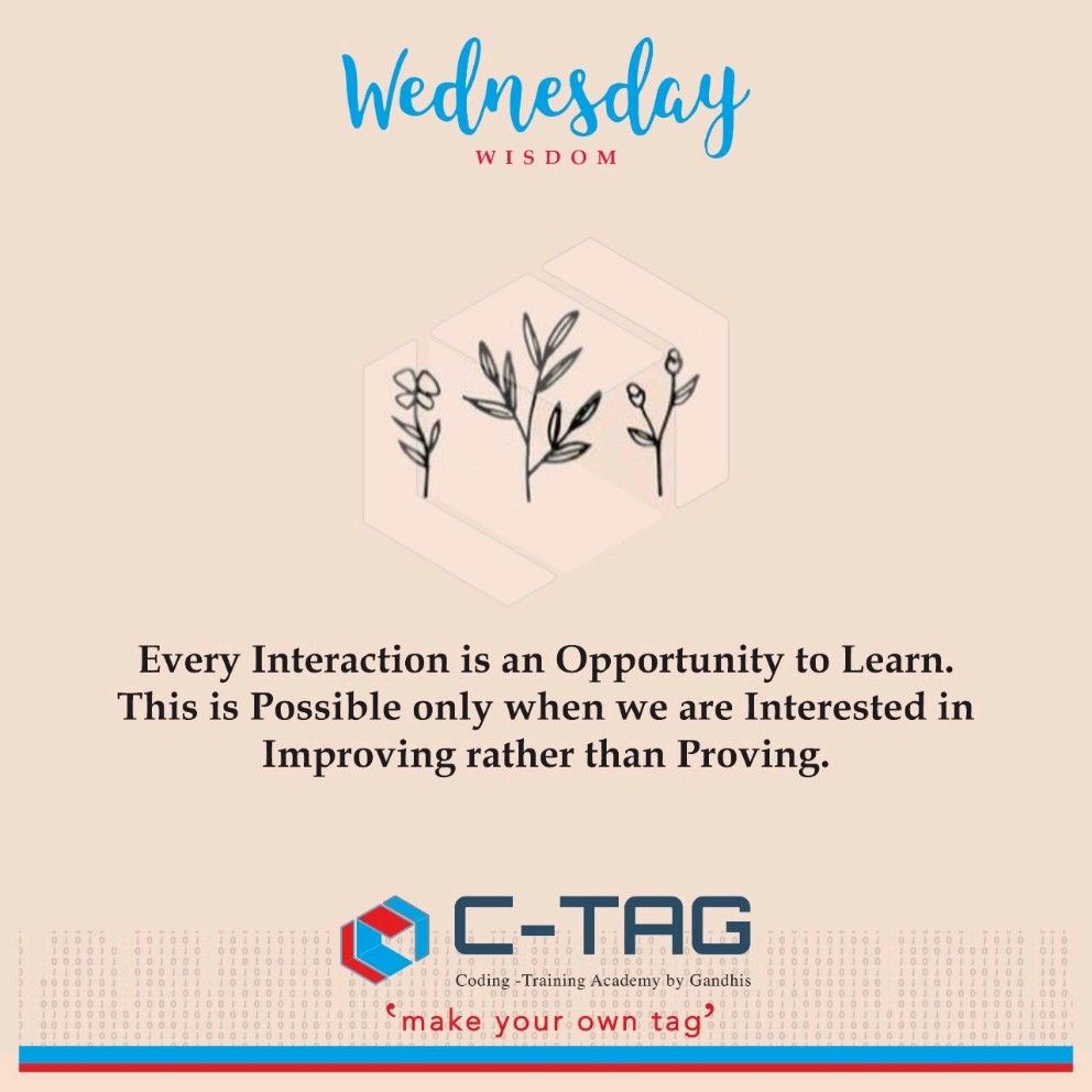 C-TAG Coding-Training Academy by Gandhis on LinkedIn: Wednesday Wisdom C-TAG Coding-Training Academy by Gandhis on LinkedIn: Wednesday Wisdom