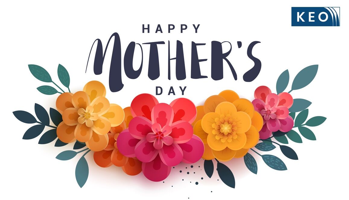 Safwan Esmaeel, LLB, PMP® ,CRM on LinkedIn: Happy Mother's Day from KEO ... Safwan Esmaeel, LLB, PMP® ,CRM on LinkedIn: Happy Mother's Day from KEO ...