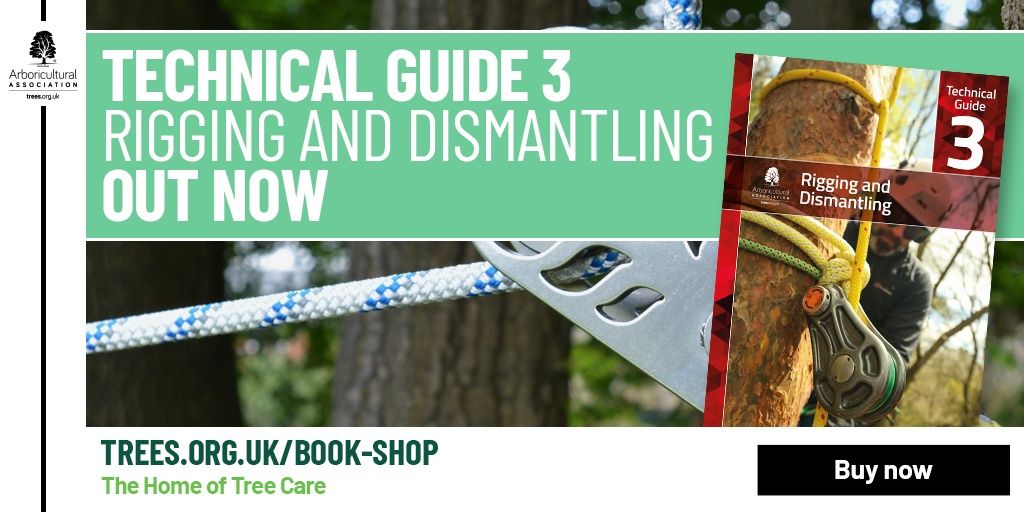 Arboricultural Association on LinkedIn: Technical Guide 3: 'Rigging and ... Arboricultural Association on LinkedIn: Technical Guide 3: 'Rigging and ...