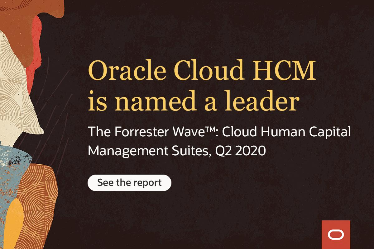 Oracle Cloud HCM on LinkedIn: The Forrester Wave™: Cloud Human Capital ... Oracle Cloud HCM on LinkedIn: The Forrester Wave™: Cloud Human Capital ...