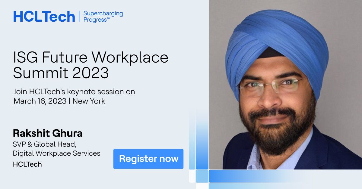 Saurabh Sharma on LinkedIn: ISG Future Workplace Summit 2023 | HCLTech Saurabh Sharma on LinkedIn: ISG Future Workplace Summit 2023 | HCLTech