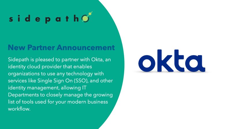 David Vento on LinkedIn: Sidepath's new partnership with OKTA. David Vento on LinkedIn: Sidepath's new partnership with OKTA.